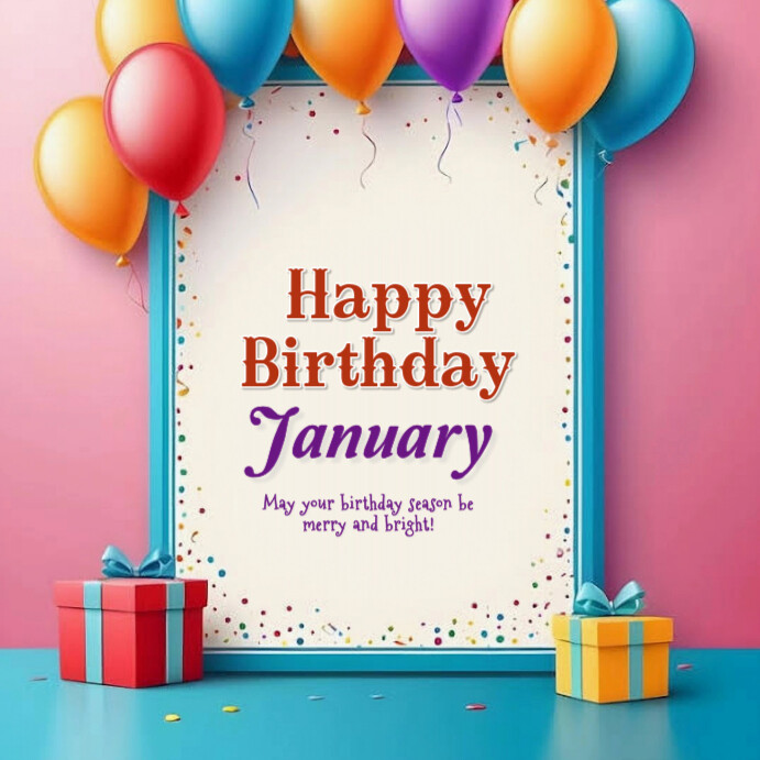 Copy of White Maximalist Happy Birthday January Instagram Post ...