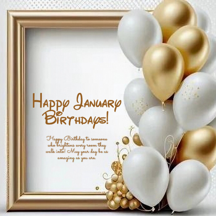 Copy of White Maximalist Happy January Birthdays Instagram Post ...