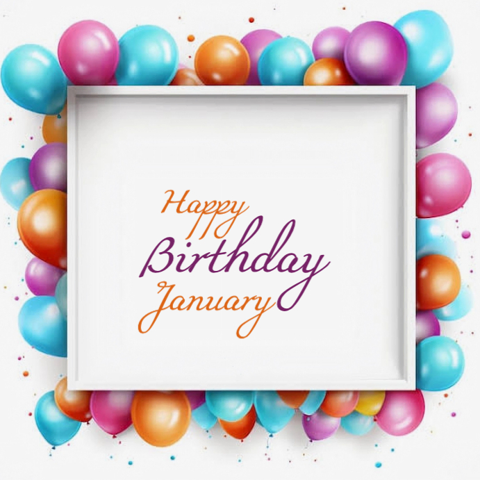 Plantilla de White Maximalist Happy January Birthdays Instagram Post ...