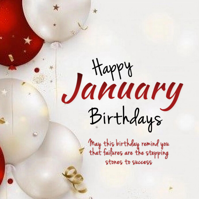 White Maximalist Happy January Birthdays Instagram Post Template ...