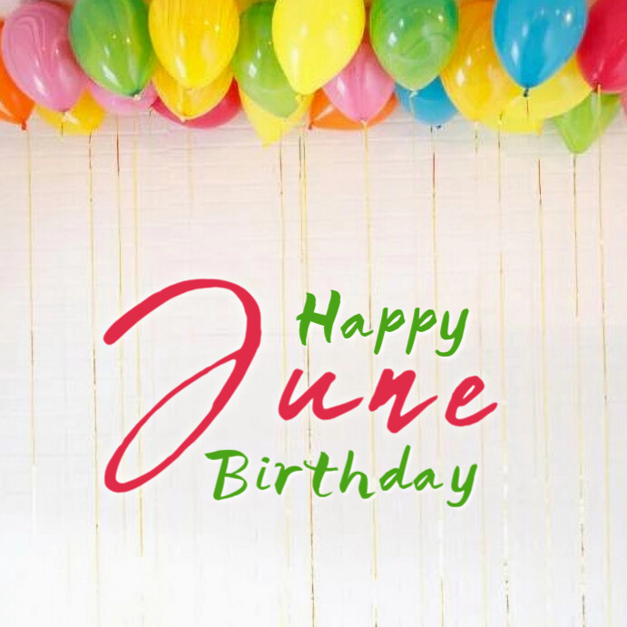 White Maximalist Happy June Birthdays Instagram Post Template ...