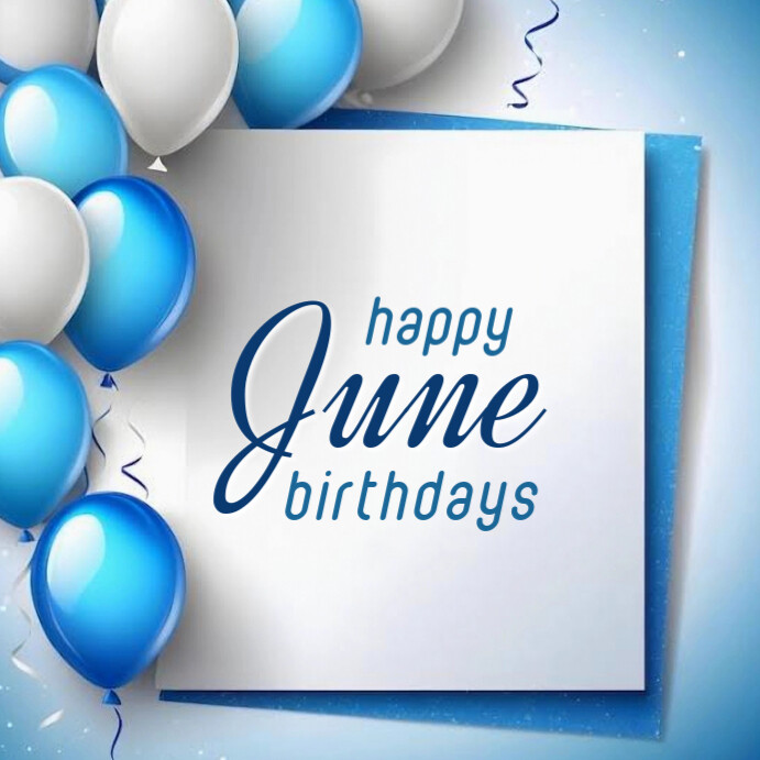 Copy of White Maximalist Happy June Birthdays Instagram Post | PosterMyWall