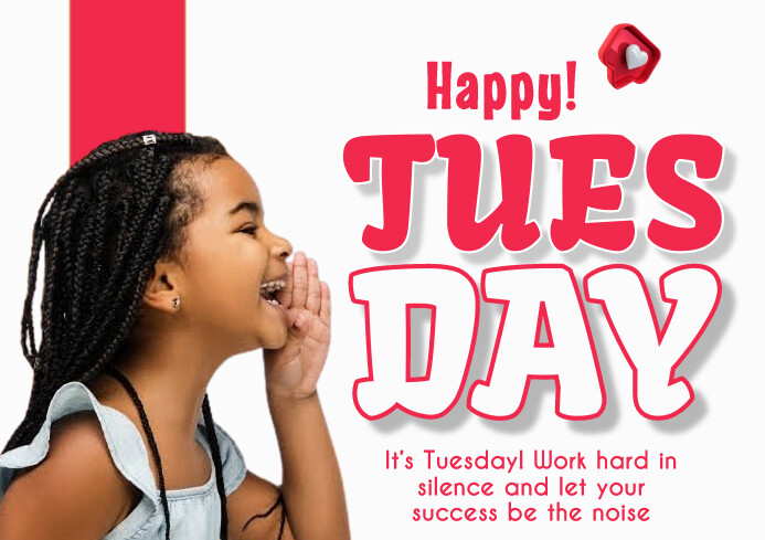 Copy of White Maximalist Happy Tuesday A4 | PosterMyWall