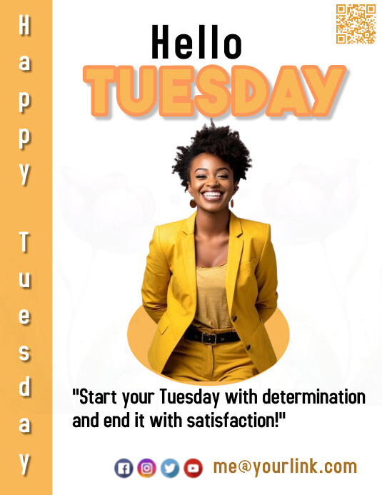 Copy of White Maximalist Happy Tuesday Hello Flyer ( | PosterMyWall