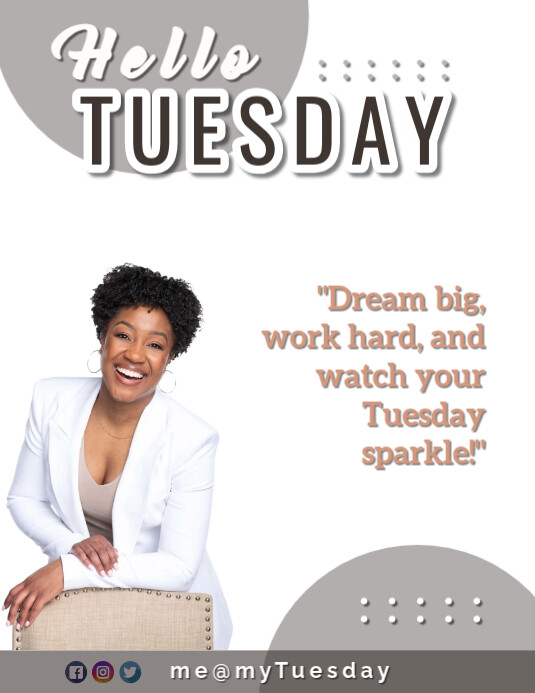 Copy of White Maximalist Hello Tuesday Flyer (us Letter) | PosterMyWall