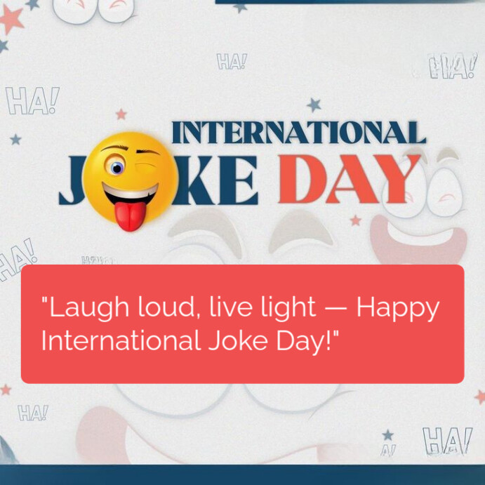 Copy of White Maximalist International Joke Day Instagram Post ...