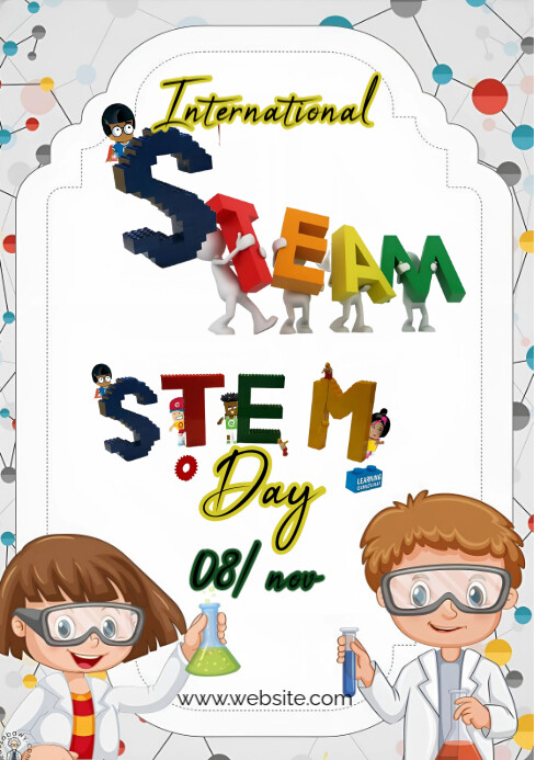 Copy of White Maximalist Interntional Steam Stem Day A4 | PosterMyWall