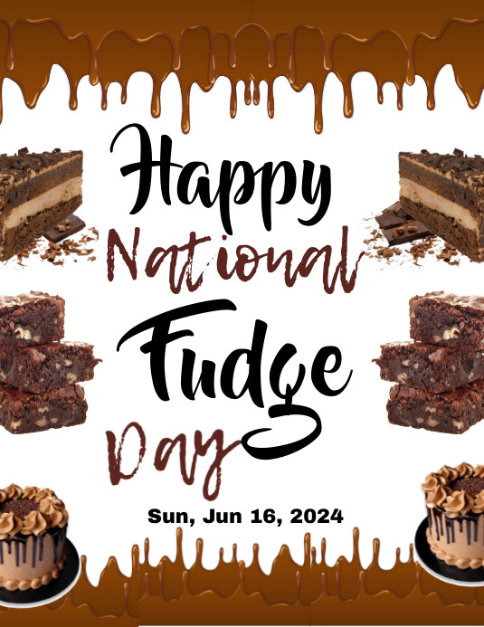 White Maximalist National Fudge Day Flyer (us Template | PosterMyWall