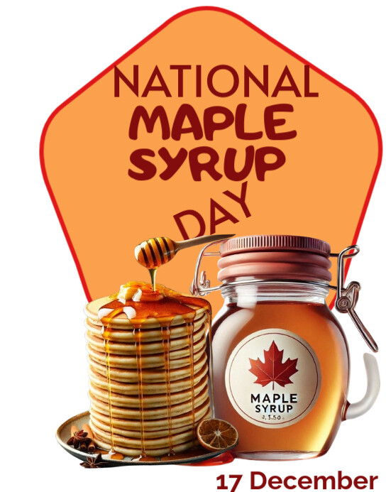 Copy of White Maximalist National Maple Syrup Day Poster/wallboard | PosterMyWall