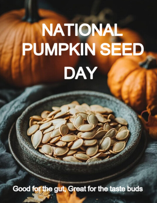 White Maximalist National Pumpkin Seed Day Flyer (us Letter) Template ...
