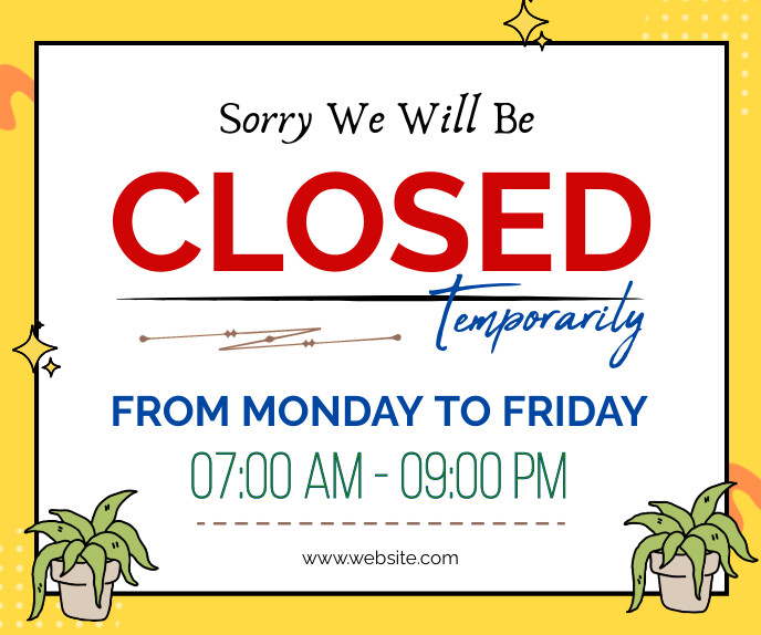 White Maximalist Sorry We're Closed Temporari Templat | PosterMyWall