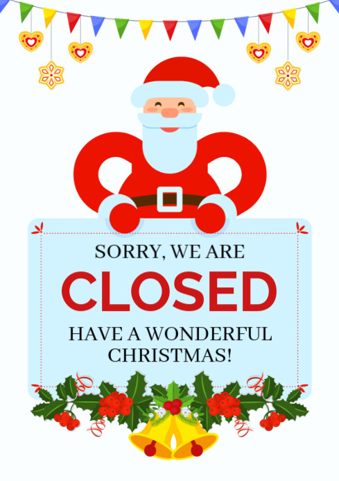 White Maximalist Sorry We Are Closed Christmas Flyers A4 Template | PosterMyWall