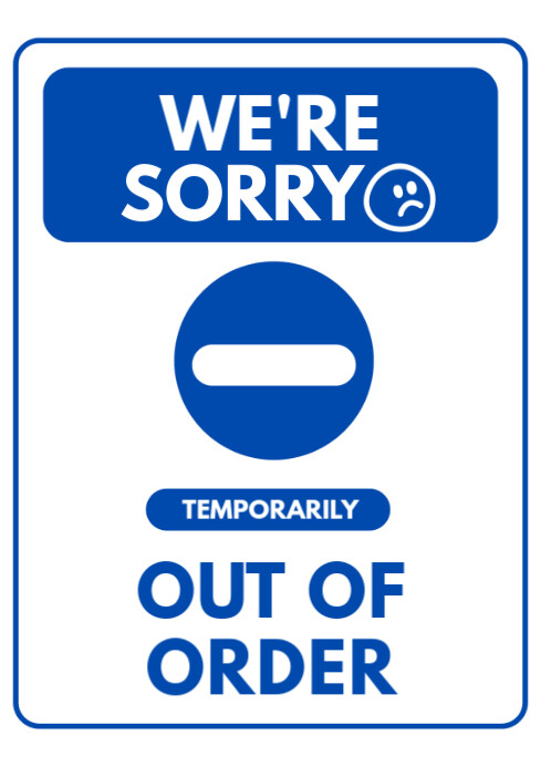 Plantilla de White Maximalist Temporarily Out Of Order A4 | PosterMyWall