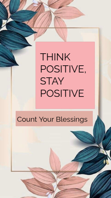 White Maximalist Think Positive Instagram Story, stay positive ...