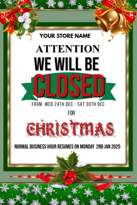 Copy of White Maximalist We Will Be Closed For Christmas Holiday schedule Poster | PosterMyWall