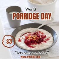 World Porridge Day Template | PosterMyWall