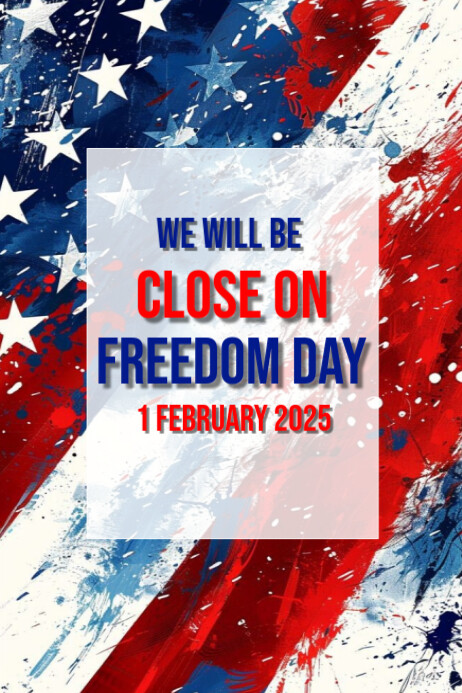 White Modern & Minimal Close For Freedom Day Poster Template | PosterMyWall