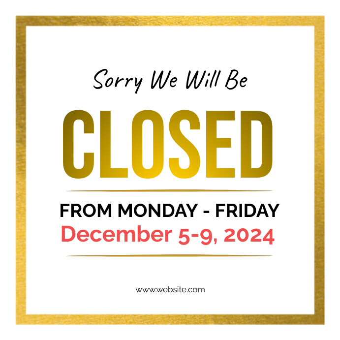 White Modern & Minimal Closed Announcement No Template | PosterMyWall