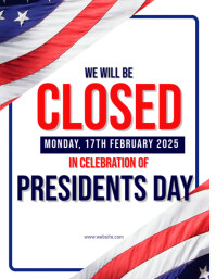 Closed for president day of USA 2025 Template | PosterMyWall