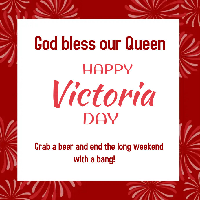 White Modern & Minimal Happy Victoria Day In Template | PosterMyWall