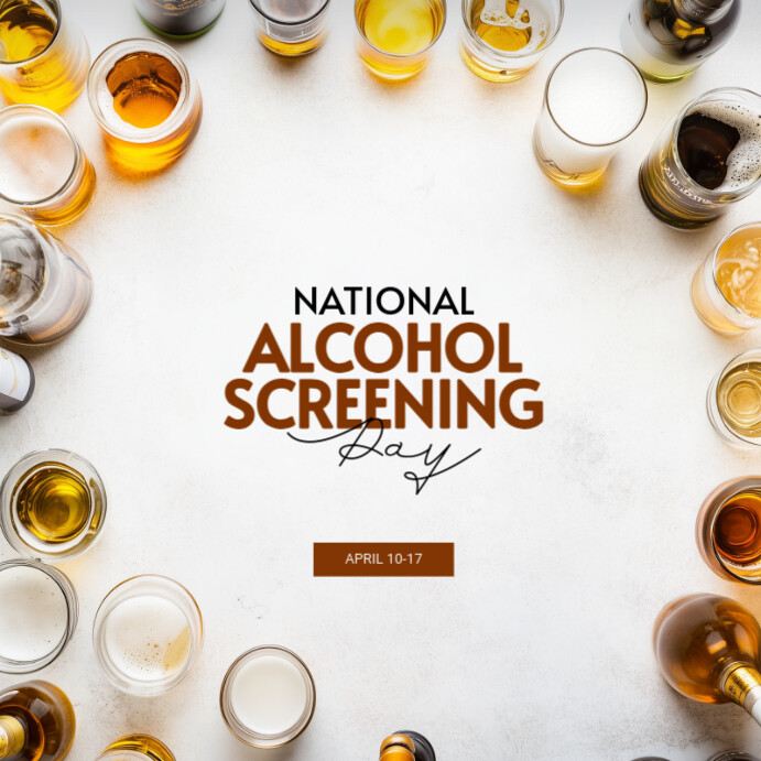 Copy of White Modern & Minimal National Alcohol Screening Day Instagram ...