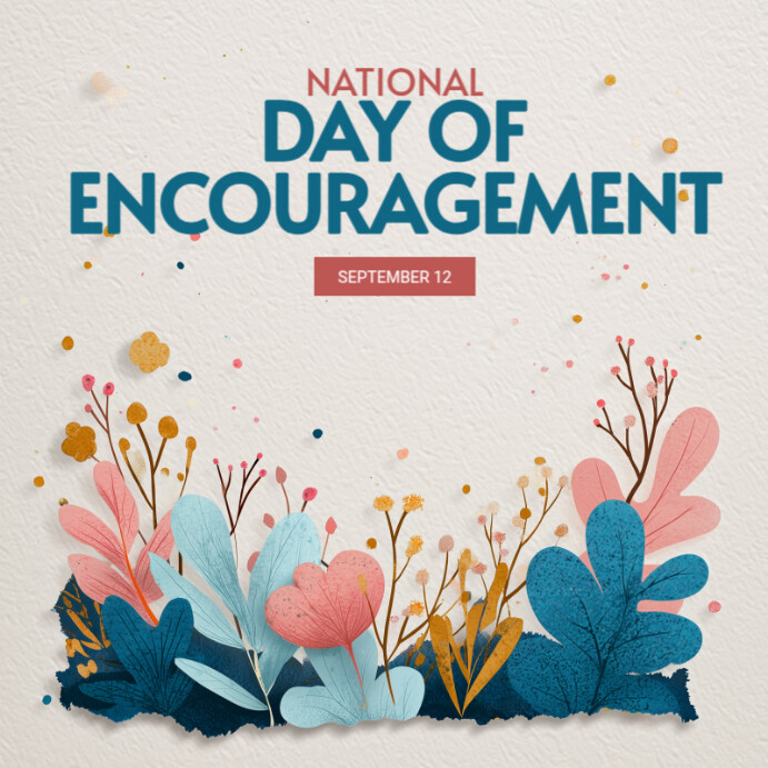 White Modern & Minimal National Day Of Encouragement Instagram Post ...