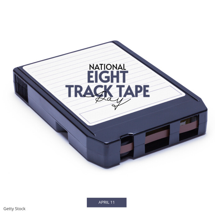 Plantilla de White Modern & Minimal National Eight Track Tape Day ...