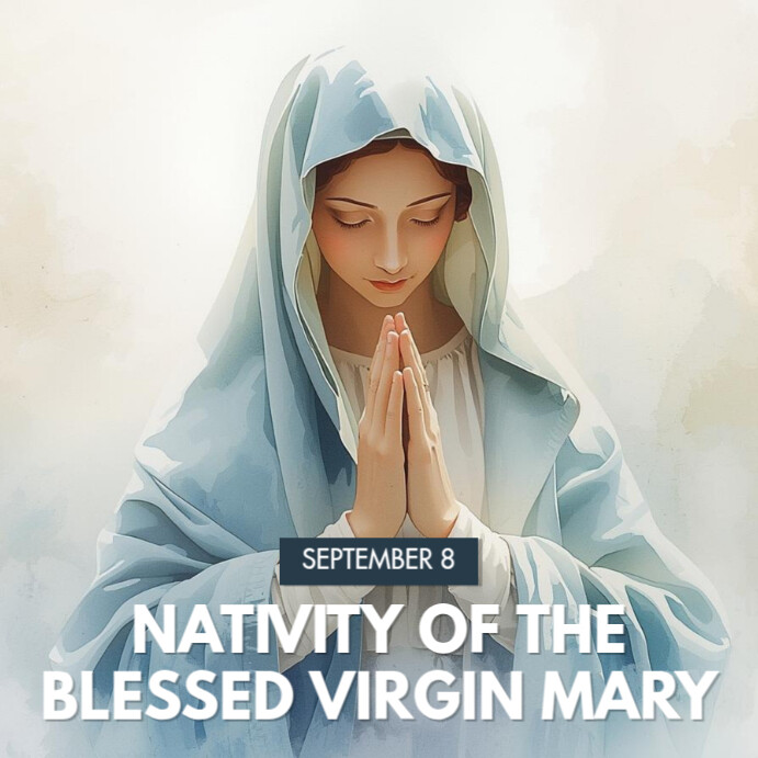 White Modern & Minimal Nativity Of The Blessed Virgin Mary Instagram ...