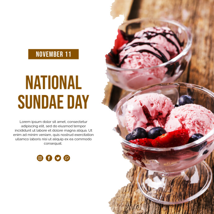White Modern & Minimal Nov 11 - National Sundae Day Instagram Post ...