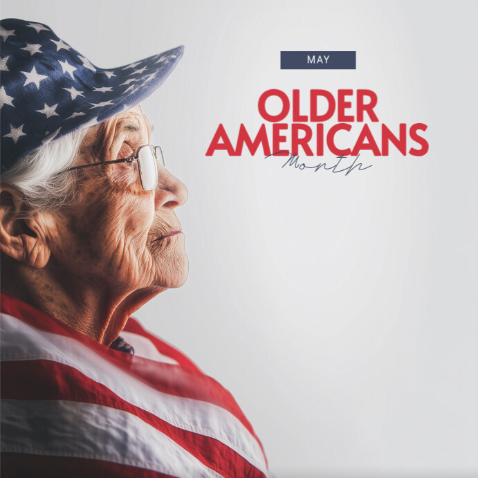 Copy of White Modern & Minimal Older Americans Month Instagram Post ...
