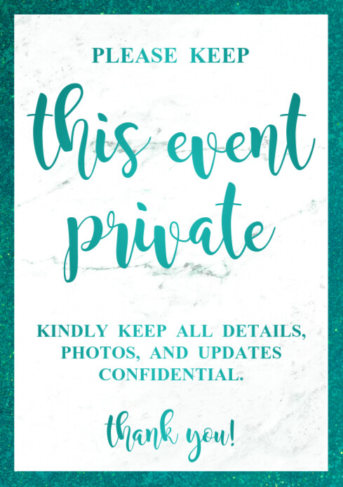 Copy of White Modern & Minimal Please Keep This Event Private A4 ...