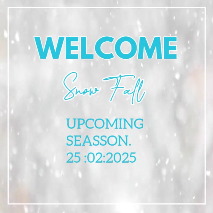 Copy of White Modern & Minimal Sky And White Welcome Snow Fall ...