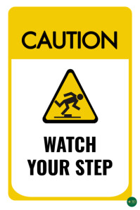 Watch Your Steps Template | PosterMyWall