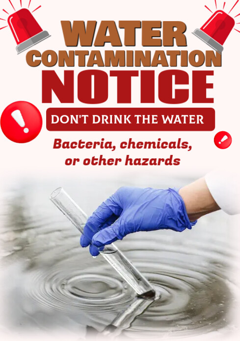 Copy of White Modern & Minimal Water Contamination Notice A2 | PosterMyWall