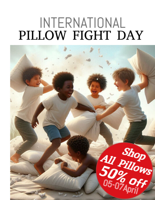 Copy of White Modern & Minimal International Pillow Fight Day Flyer (us ...