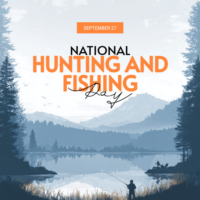 White Modern & Minimal National Hunting And Fishing Day Instagram Post ...