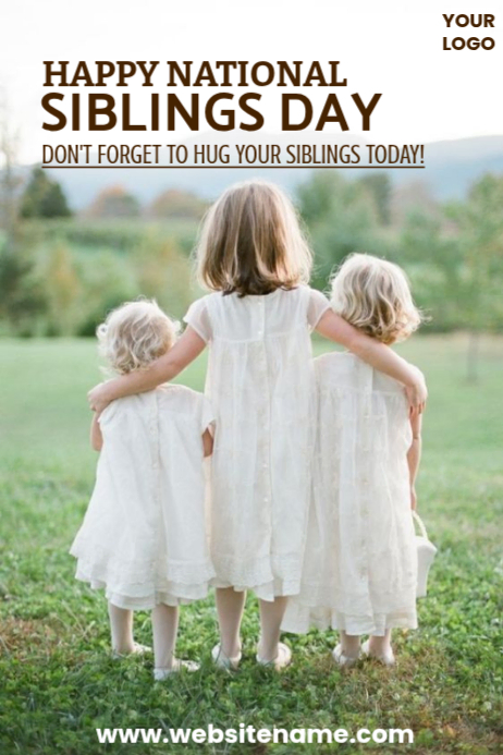 White National Siblings Day Poster Template | PosterMyWall