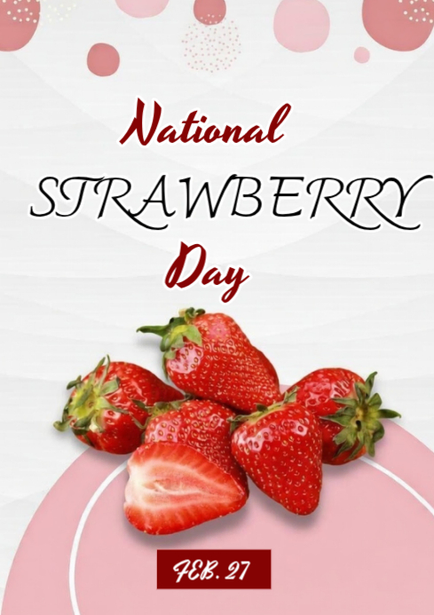 White National Strawberry Day A3 Template | PosterMyWall