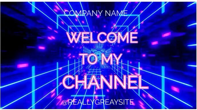 White Neon Welcome To My Channel Digital Display (16:9) Template ...