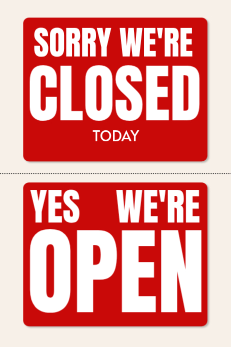 White Open and Closed Signs Poster Template | PosterMyWall