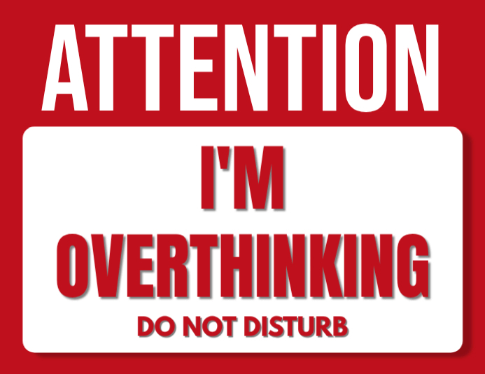 White Overthinking Flyer Template | PosterMyWall