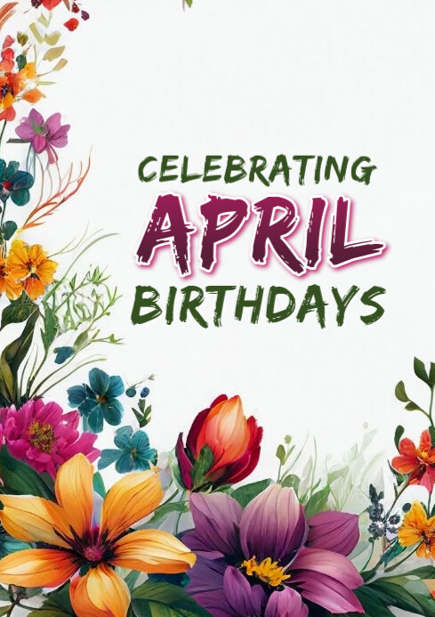 Copy of White Pastel Celebrating April Birthdays A4 | PosterMyWall