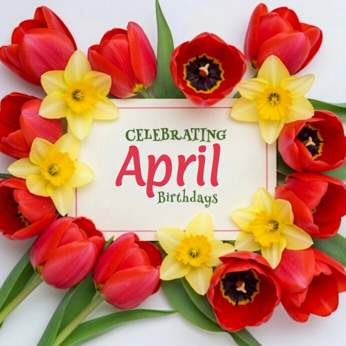 Copy of White Pastel Celebrating April Birthdays Instagram Post ...