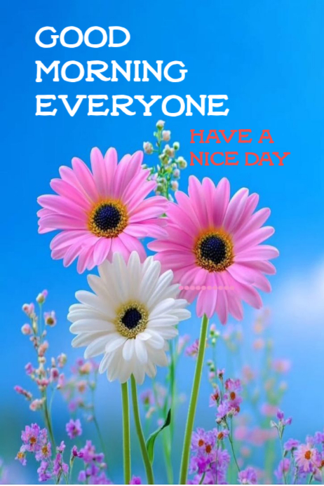 White Pastel Good Morning Everyone Poster Template | PosterMyWall