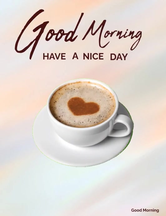 Copy of White Pastel Good Morning Flyer (us Letter) | PosterMyWall