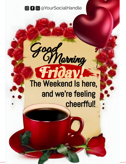 White Pastel Good Morning Friday Flyer (us Le Template | PosterMyWall