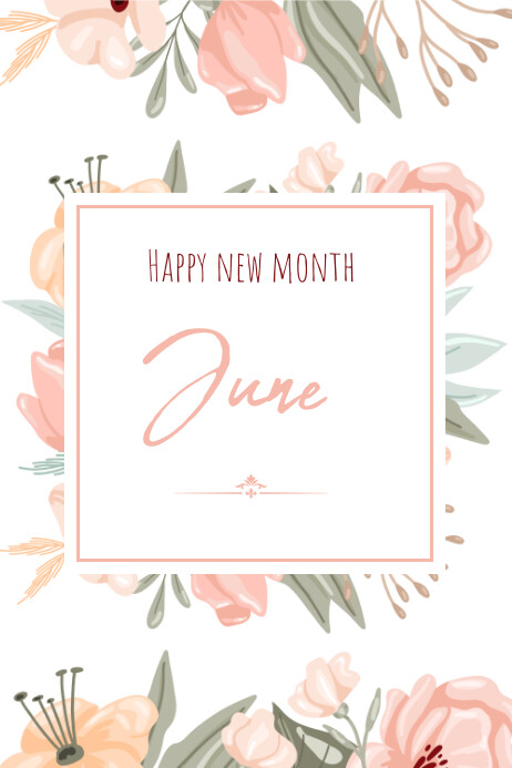 Copy of White Pastel Happy New Month June Poster | PosterMyWall