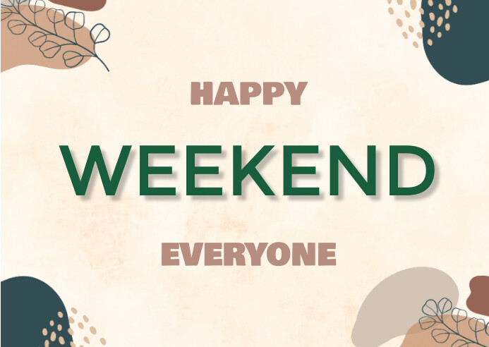 Copy of White Pastel Happy Weekend Postcard Design | PosterMyWall