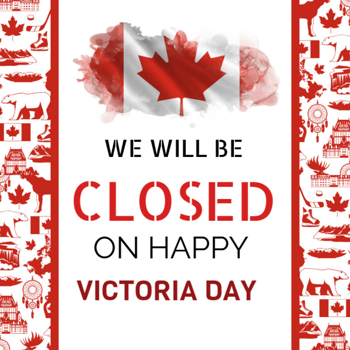 White Pastel Victoria Day Closed Notice Instagram Post Template