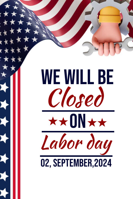 White Professional Closed On Labor Day Poster Template | PosterMyWall